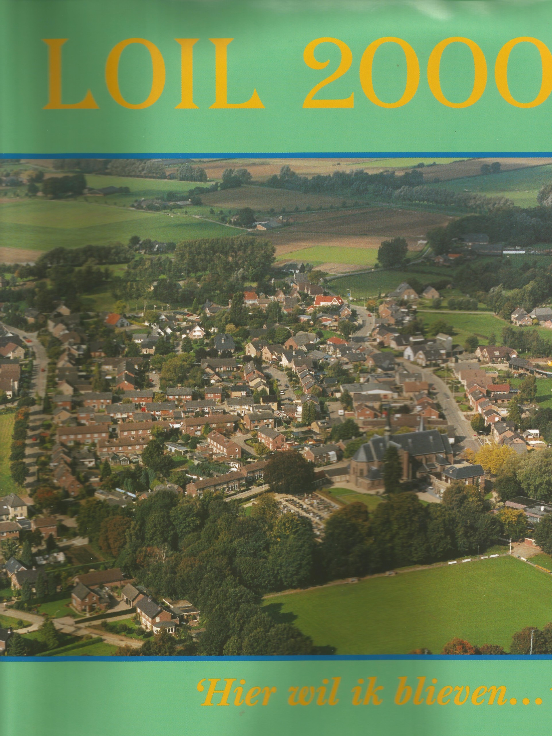 Luisterverhalen uit het boek ‘Loil 2000, Hier wil ik blieve…’ compleet ...